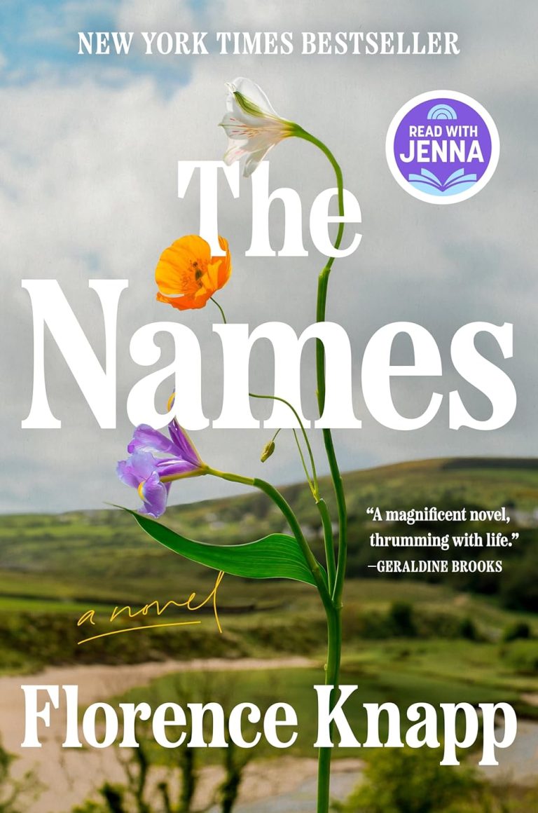 The Names: A Read with Jenna Pick: A Nove by Florence Knapp - Willzool