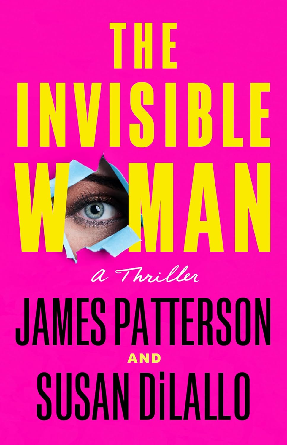 The Invisible Woman: A Thrilling Mystery Novel by James Patterson ...